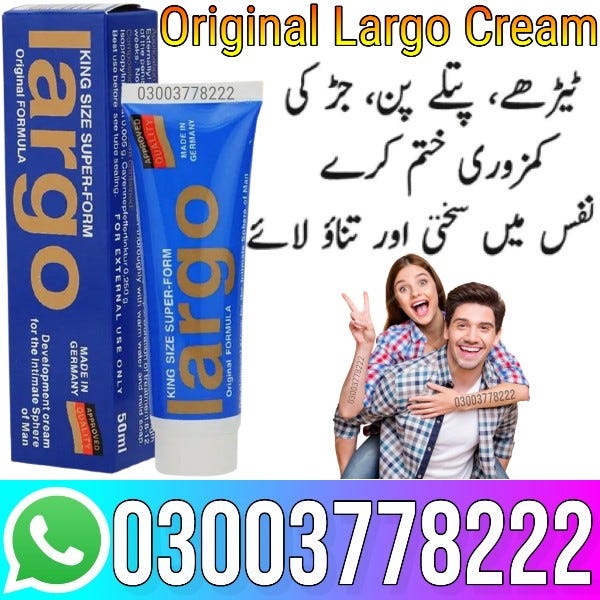 Original Largo Cream Price In Islamabad — 03003778222 | by Pak Tele ...