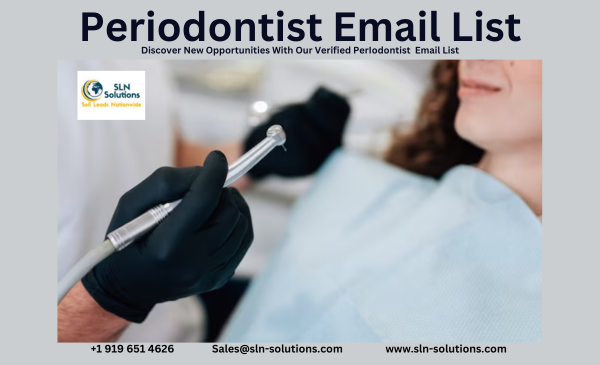 Avail verified Periodontist Email List across USA-UK | by SLN Solutions ...