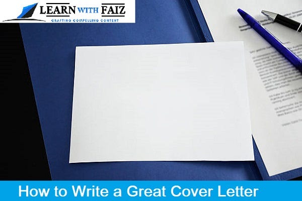 How to Write a Great Cover Letter: What Everyone Needs to Know | by ...