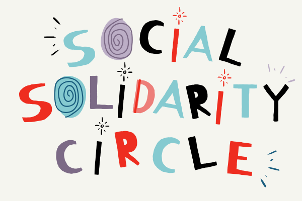 Social Solidarity Circle: the Power of Bearing Witness | by Gemma Jiang ...
