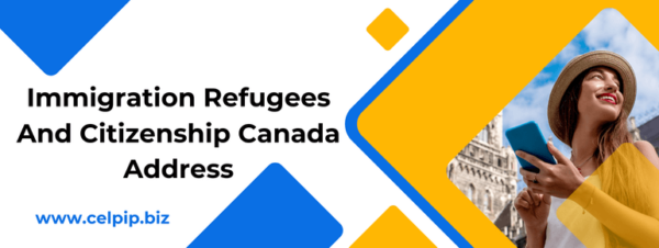 Immigration Refugees And Citizenship Canada Address - celpip biz - Medium