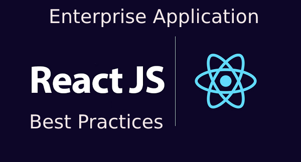 React JS best practices while building Enterprises applications | by Pankaj | Medium