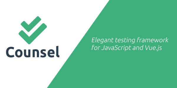 Testing JavaScript and Vue.js with elegance using Counsel | by Timon ...