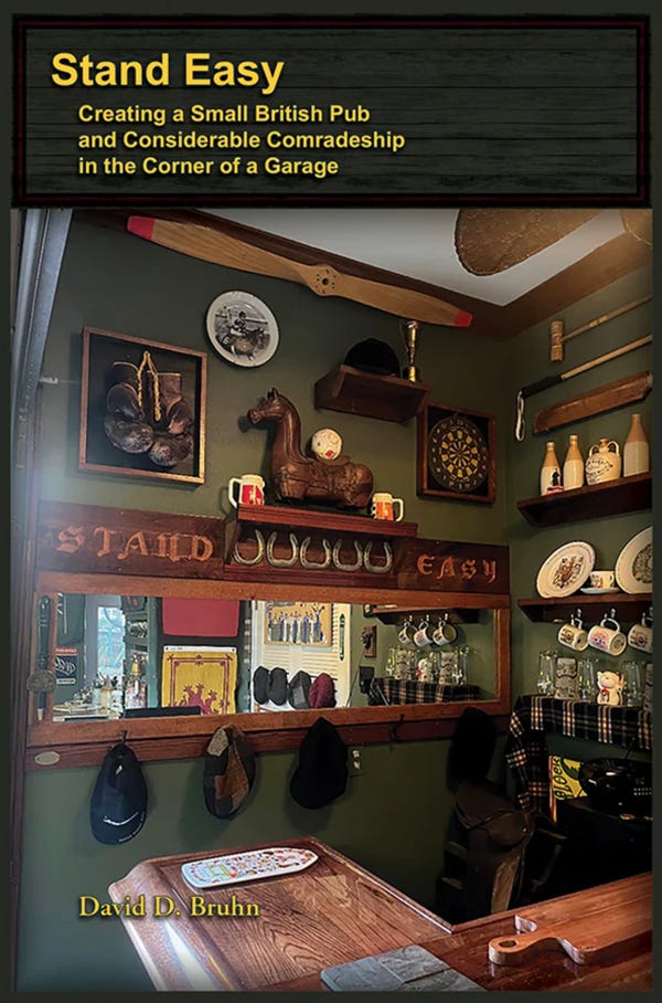 “Stand Easy: Creating A Small British Pub And Considerable Comradeship ...