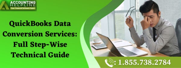 Best ever method to tackle QuickBooks Data Conversion Services - Joshuaweissman - Medium
