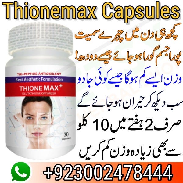 Thionemax Capsules In Lahore — 03002478444 | by Herbal Capsules | Oct ...