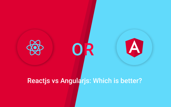 ReactJS Vs AngularJS. The utilization of JavaScript devices… | by Sidharth Jain | Geek Culture ...