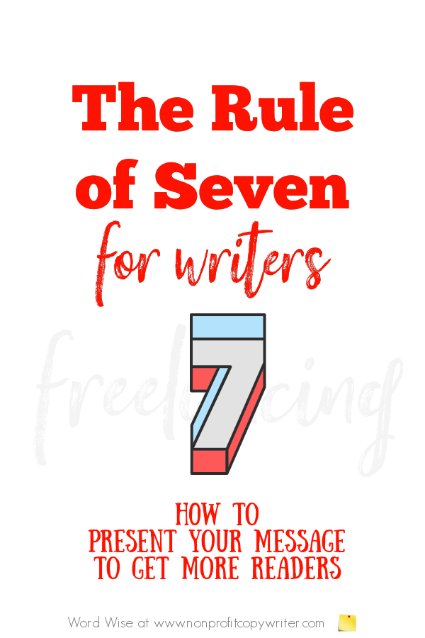 Get More Readers When You Use The Rule of Seven | by Kathy Widenhouse ...