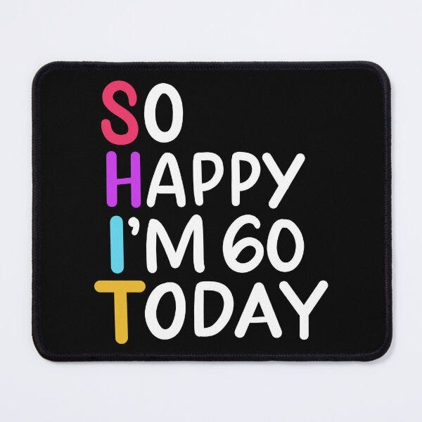 Celebrate in Style with the “Still Rocking Today: I Am 60” Birthday by ...