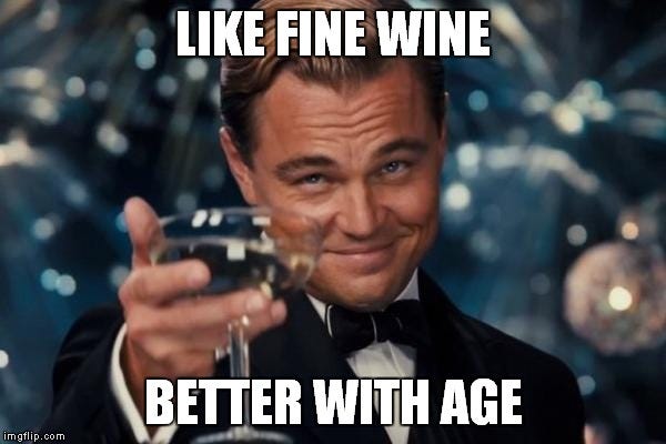 A Guide on How to Age Like a Fine Wine | by Chintan Panchal | Medium