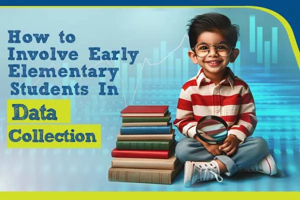 How To Involve Early Elementary Students In Data Collection | Medium