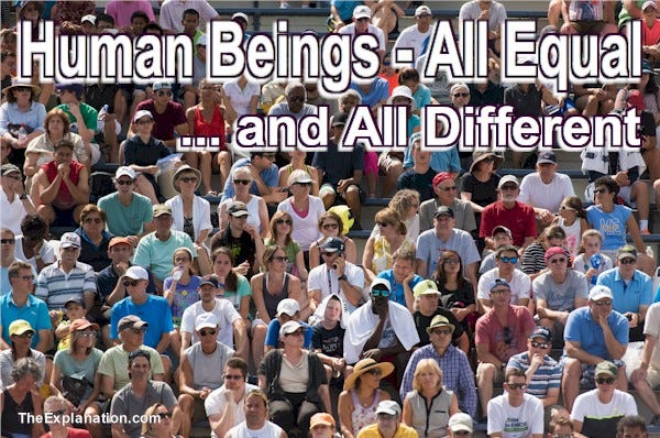 Human Beings — God Created them Equal but Different | by Sam Kneller ...