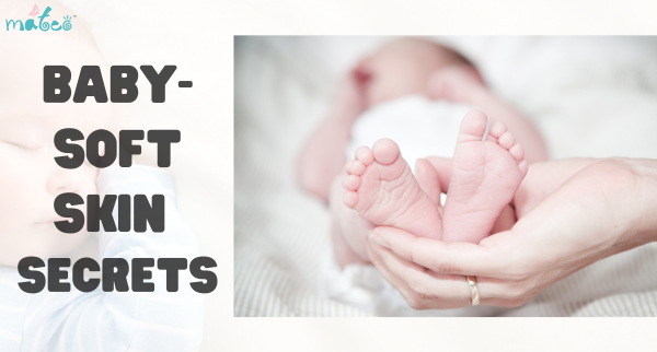 Baby-Soft Skin Secrets: Daily Moisturizing Rituals for Your Little One ...