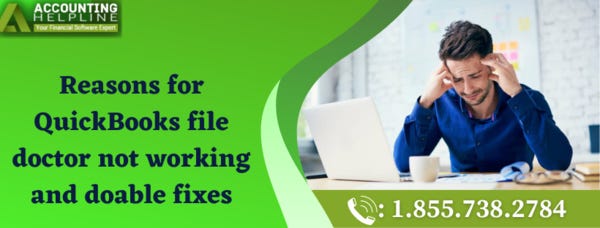 Best ever method to tackle QuickBooks file doctor not working ...