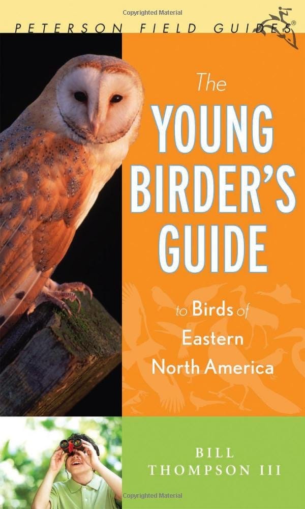 The Young Birder’s Guide to Birds of Eastern North America by Bill ...
