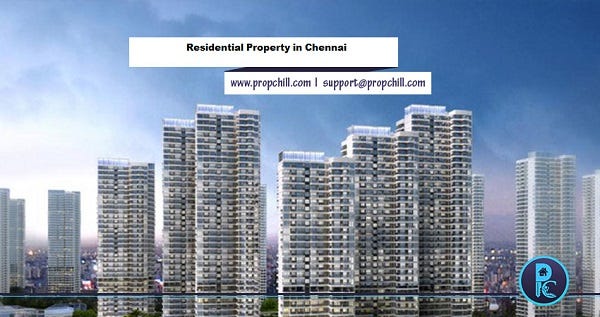 The Chennai property market back to business | by Propchill | Medium