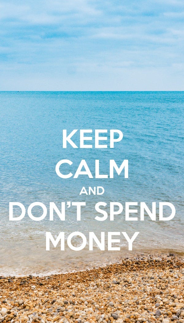 I’ve Had Many “No Spend Weekdays” Lately. / Don’t Spend. / Huwag kang ...