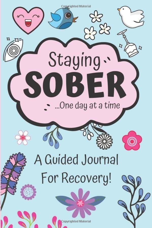 [EBOOK]-Staying Sober — A Guided Journal For Recovery: One Day At A ...