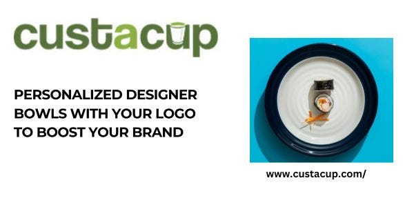 Personalized Designer Bowls with Your Logo to Boost Your Brand ...