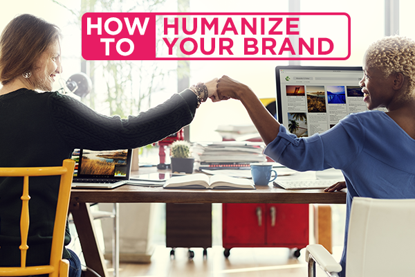 How to Humanize Your Brand. The Internet has taken over the… | by ...
