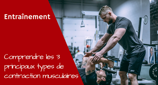 Comprendre les 3 principaux types de contractions musculaires | by ...