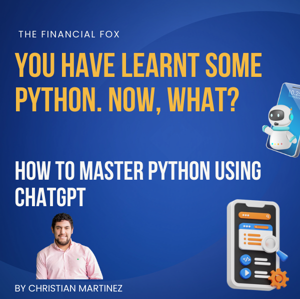 You have learnt some Python. Now, what? — 5 Ways to Master Python using ...