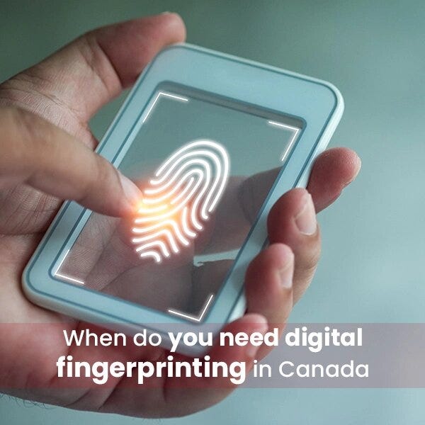 When do you need digital fingerprinting in Canada | by Sekcheck ...