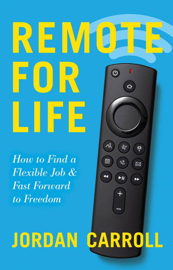 “Remote For Life: How To Find A Flexible Job And Fast Forward To ...