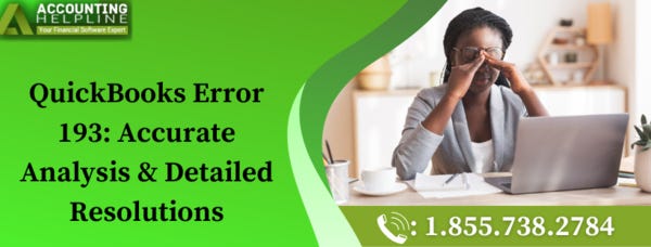 A proper way to Resolve QuickBooks Error 193 - Joshuaweissman - Medium