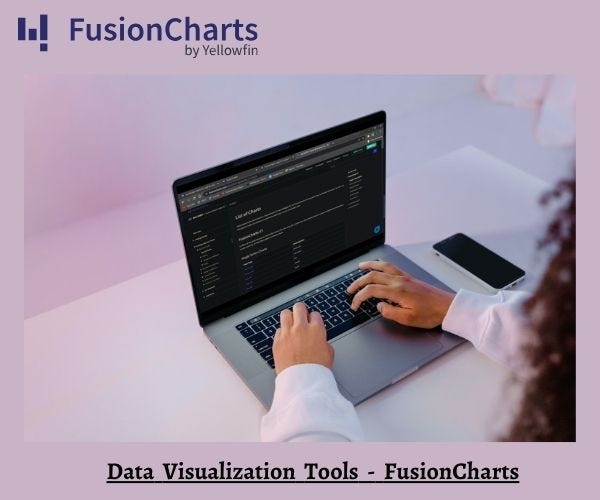 Data Visualization Tools — FusionCharts - Fusioncharts Us - Medium