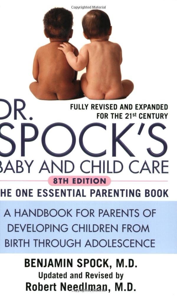 Baby and Child Care by Benjamin Spock | by Dario Sogda | Medium