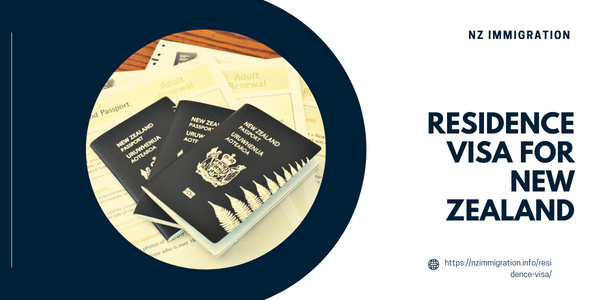Residence Visa for New Zealand - Jones Lee - Medium