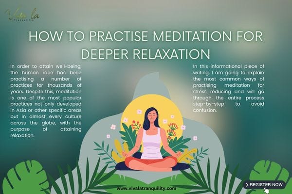 How to Practice Meditation for Deeper Relaxation? | by ...