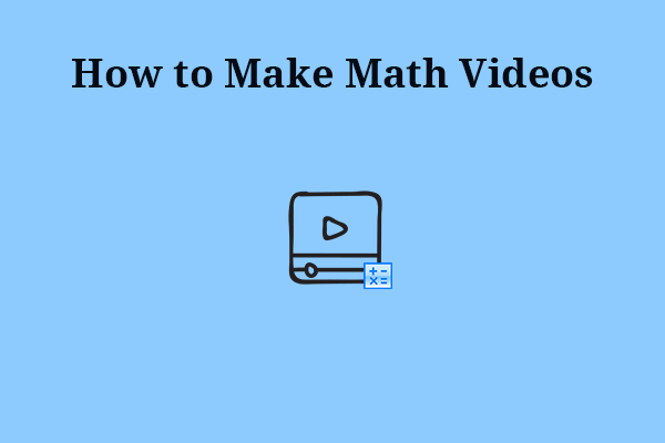 Fascinating Math Video Teaching Ideas | How to Make Math Videos ...