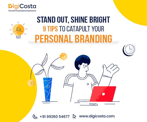 Stand Out, Shine Bright: 9 Tips to Catapult Your Personal Branding ...
