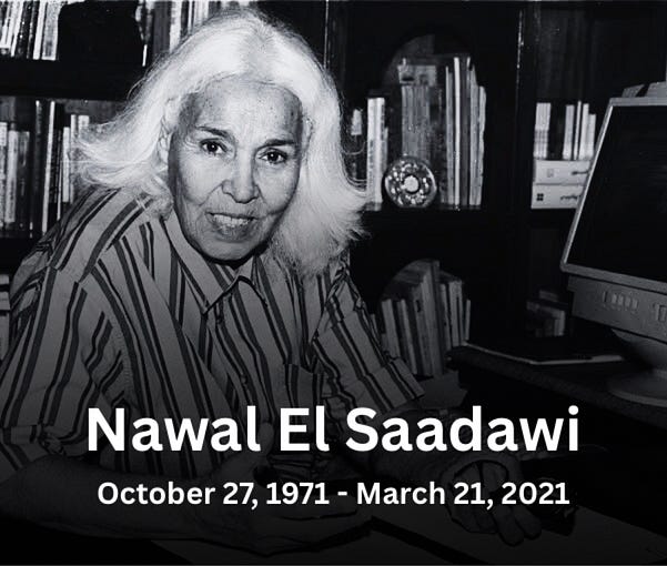 A Belated Tribute to Nawal El Saadawi | by Elfrida Tolulope Adeleye ...