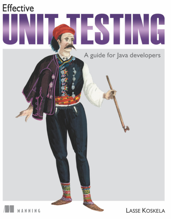 Effective Unit Testing — A must-read Book for Programmers | by JAVING ...