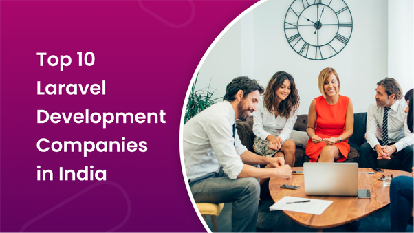 Which company is best for Laravel web development in India? | by Yogita ...