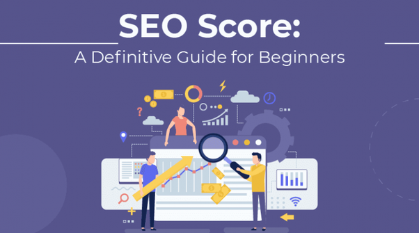 SEO Score: A Definitive Guide for Beginners | by Aadhira Jayaprakash ...