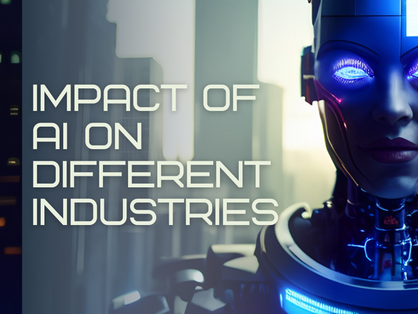 Revolutionizing Industries: The Impact of AI | by Atira Nalinashan ...