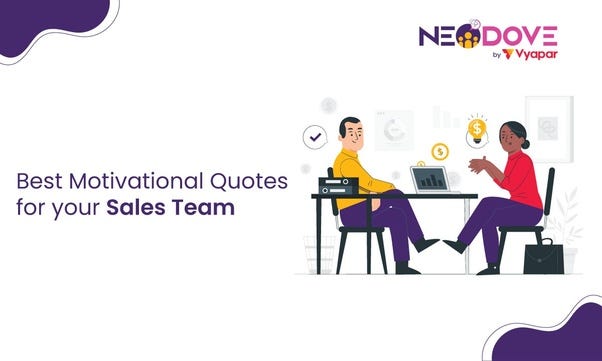 Best Motivational Quotes For Your Sales Team | by NeoDove Telecalling ...