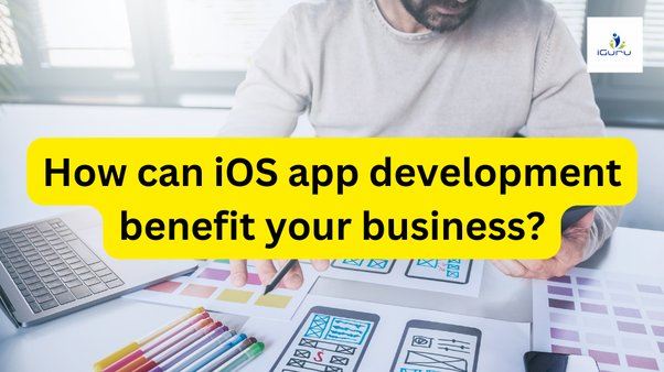 How can iOS app development benefit your business? | by Janak Kumar ...