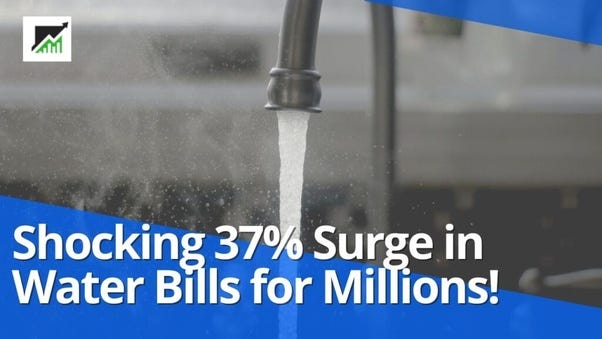 Shocking 37% Surge in Water Bills for Millions! - finance prozone - Medium