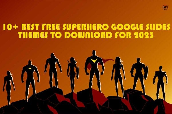 10+ Best Free Superhero Google Slides Themes to Download for 2023 | by ...