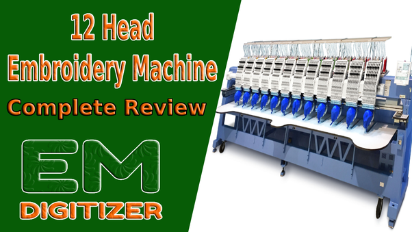 12 Head Embroidery Machine — Complete Review | by Emdigitizerblog | Aug ...