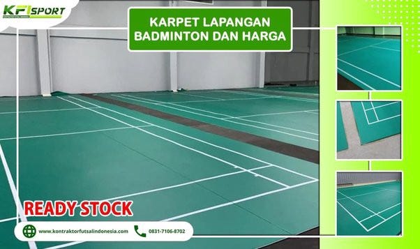 KUALITAS THE BEST, Jual Karpet Lapangan Badminton Dan Harga | by ...