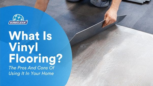 What Is Vinyl Flooring? The Pros And Cons Of Using It In Your Home ...
