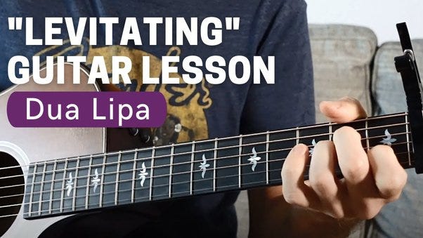 How to Play “Levitating” by Dua Lipa on the Acoustic Guitar (Easy ...