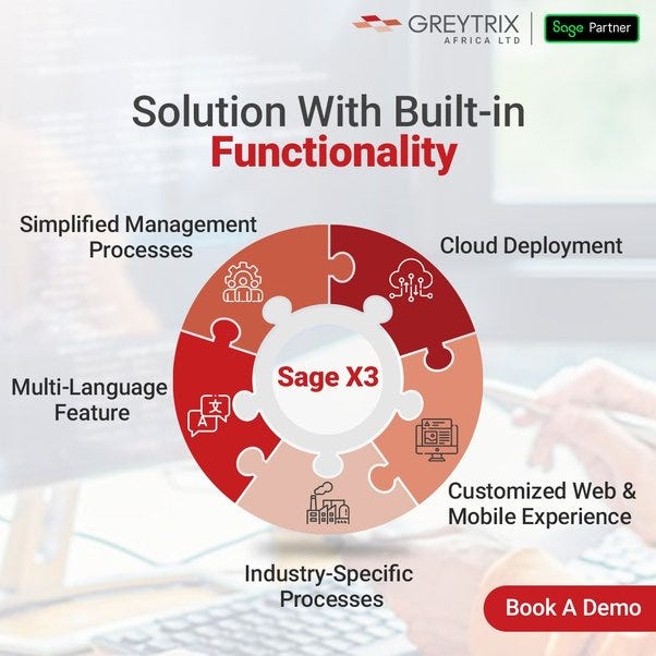 Sage X3 ERP Software. You can get a Sage X3 ERP system from… | by Greytrix Africa LTD | Medium