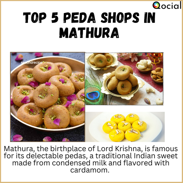 Top 5 Peda Shops in Mathura:. Here are five top peda shops in Mathura ...